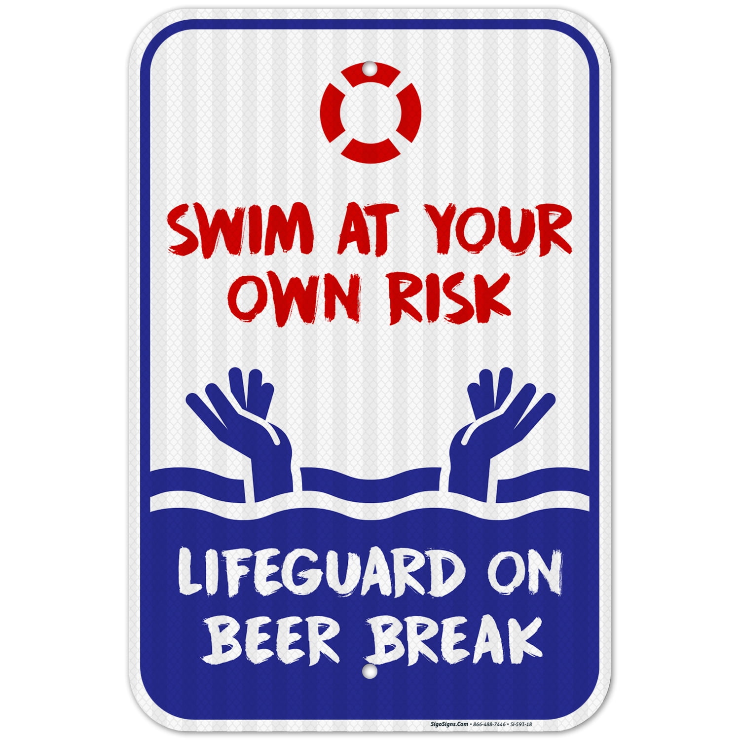 Swimming Pool Sign, Swim at Your Own Risk Life Guard on Beer Break ...
