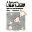 Linear Algebra: Core Topics for the First Course (Hardcover) - Walmart.com