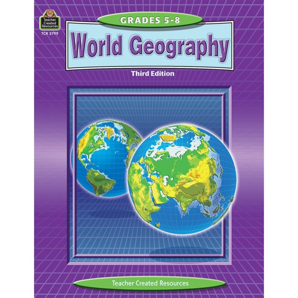 Teacher Created Resources, TCR3799, Grade 5-8 World GeoGradeaphy ...