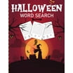 Halloween Word Search: Puzzle Activity Book For Kids and Adults ...