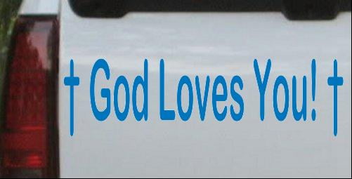 God Loves You Decal Car or Truck Window Decal Sticker - Walmart.com