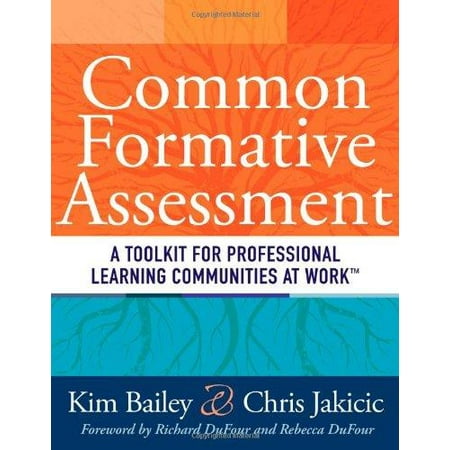 Common Formative Assessment: A Toolkit for Professional Learning ...