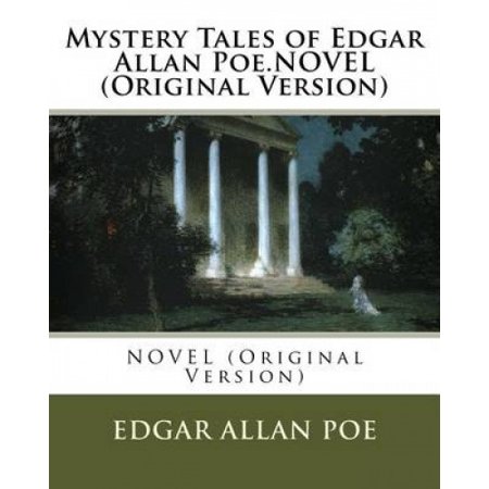 Mystery Tales of Edgar Allan Poe.Novel (Original Version) | Walmart Canada