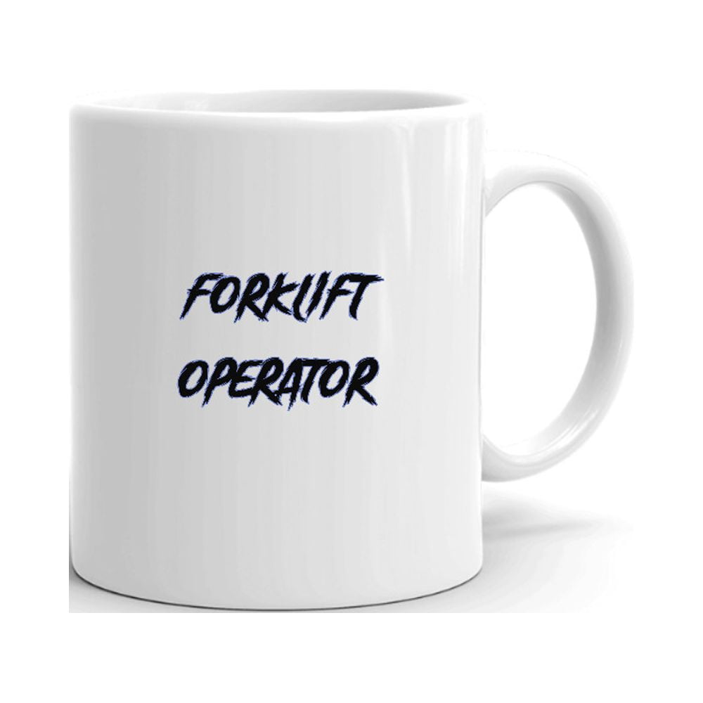 Forklift Operator Slasher Style Ceramic Dishwasher And Microwave Safe ...
