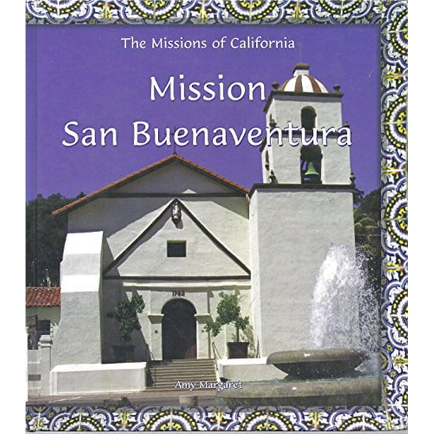 San Buenaventura Missions