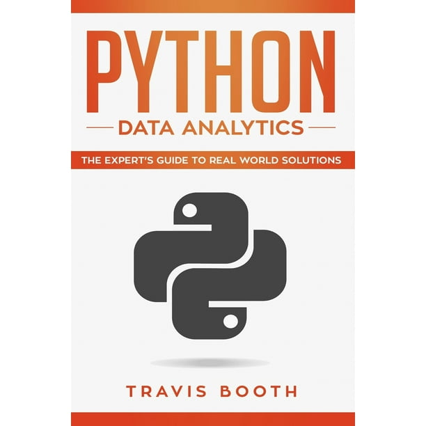 Python Data Analytics: Python Data Analytics : The Expert's Guide to ...
