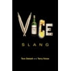 Vietnam War Slang: A Dictionary on Historical Principles, (Paperback ...