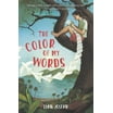 The Color of My Words, (Paperback) - Walmart.com