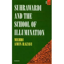 Routledge Sufi Suhrawardi and the School of Illumination, (Paperback ...