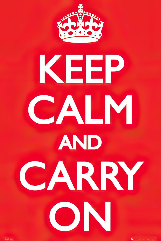 Keep Calm And Carry On - Motivational Poster (Size: 24" X 36") (Poster ...