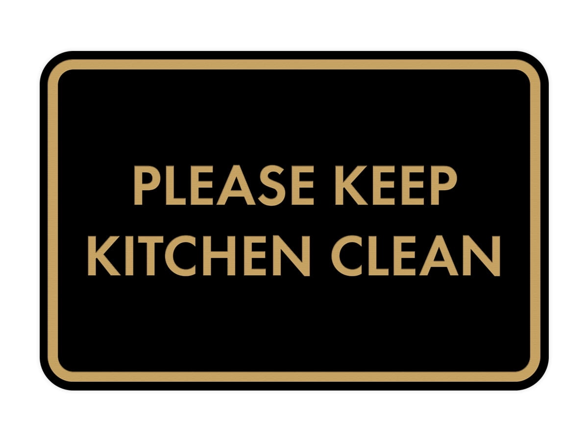 Classic Framed Please Keep Kitchen Clean Sign (Black Gold) - Medium ...