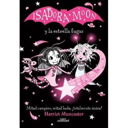 Isadora Moon y la estrella fugaz / Isadora Moon and the Shooting Star ...