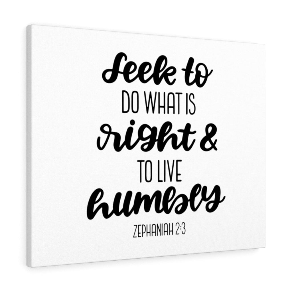 Scripture Walls Do What Is Right Zephaniah 2:3 Bible Verse Canvas ...