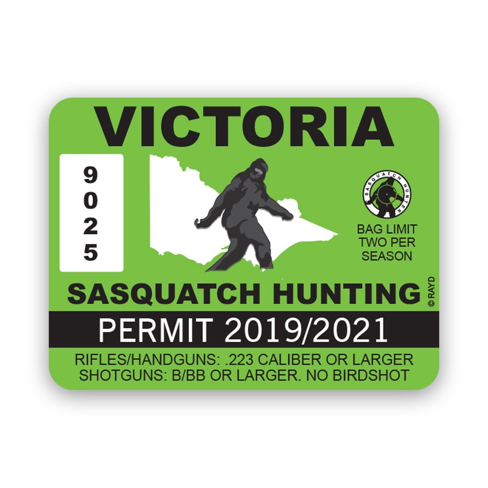 Victoria Sasquatch Hunting Permit Sticker Decal - Self Adhesive Vinyl ...