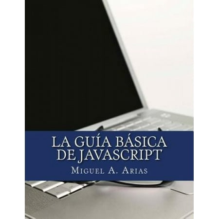 La Guia Basica de JavaScript [Spanish] | Walmart Canada