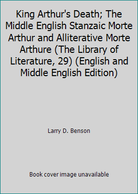 Pre-Owned King Arthur's Death: The Middle English Stanzaic Morte Arthur ...