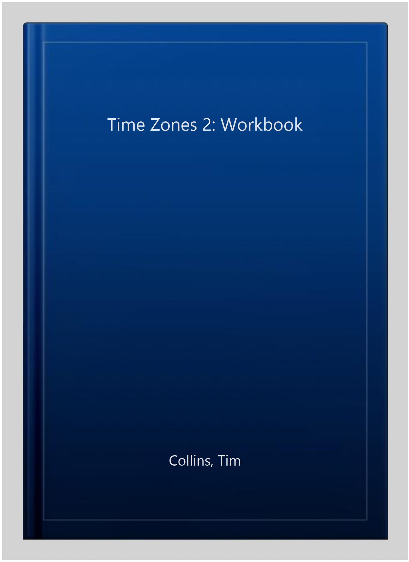 Pre-Owned Time Zones 2: Workbook - Walmart.com
