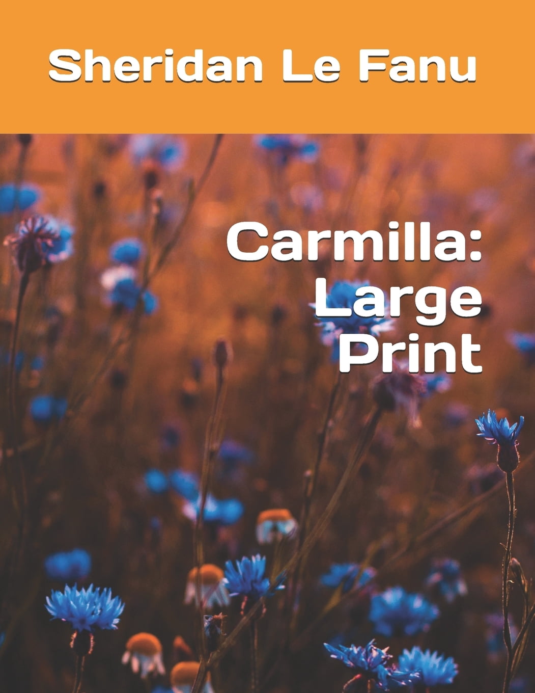 Carmilla: Large Print Paperback - Walmart.com