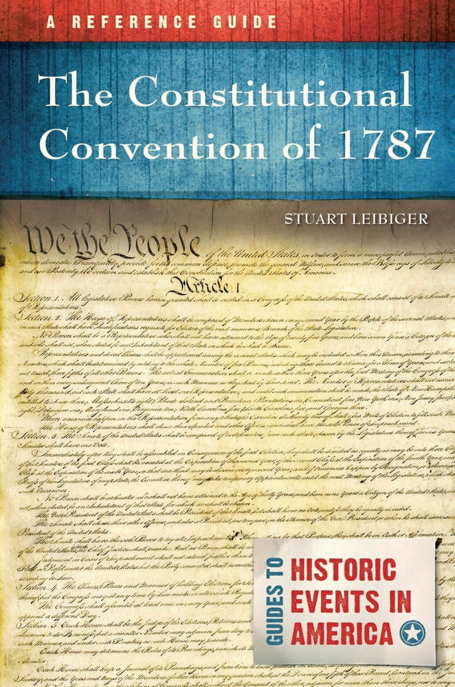 Pre-Owned The Constitutional Convention of 1787: A Reference Guide ...