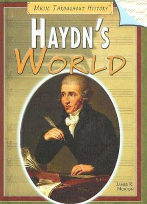Pre-Owned Haydn's World (Music Throughout History) (Unknown) 1404207279 ...