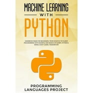Python Programming, Deep Learning: 3 Books in 1: A Complete Guide for ...