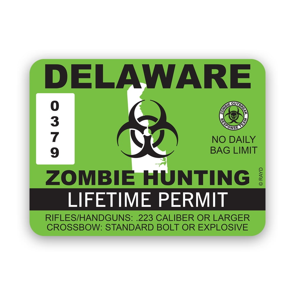 Delaware Zombie Hunting Permit Sticker Decal - Self Adhesive Vinyl ...