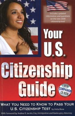 Pre-Owned Your U.S. Citizenship Guide: What You Need to Know to Pass ...