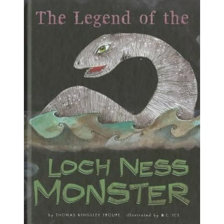 The Legend of the Loch Ness Monster (Legend Has It (Library)) | Walmart ...