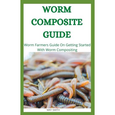 Worm Farming Business Handbook : A Worm Farmers Guide to Setting Up and ...