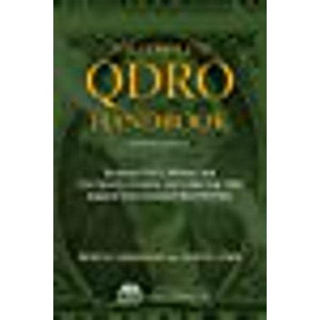 The Complete QDRO Handbook: Dividing ERISA, Military, and Civil Service ...