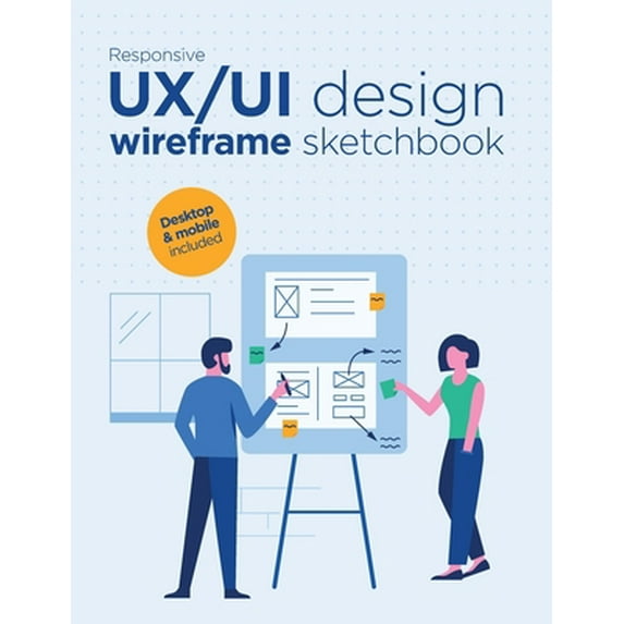 Pre-Owned Responsive UX/UI design wireframe sketchbook: Prototype your ...