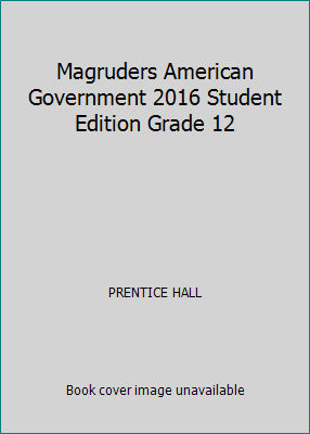 Pre-Owned Magruders American Government 2016 Student Edition Grade 12 ...