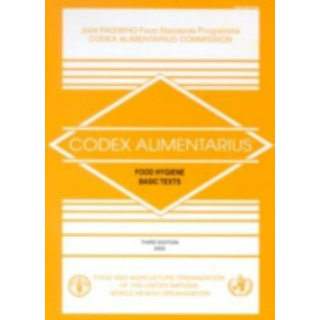 Codex Alimentarius - Joint Fao/Who Food Standards: Food Hygiene : Basic ...