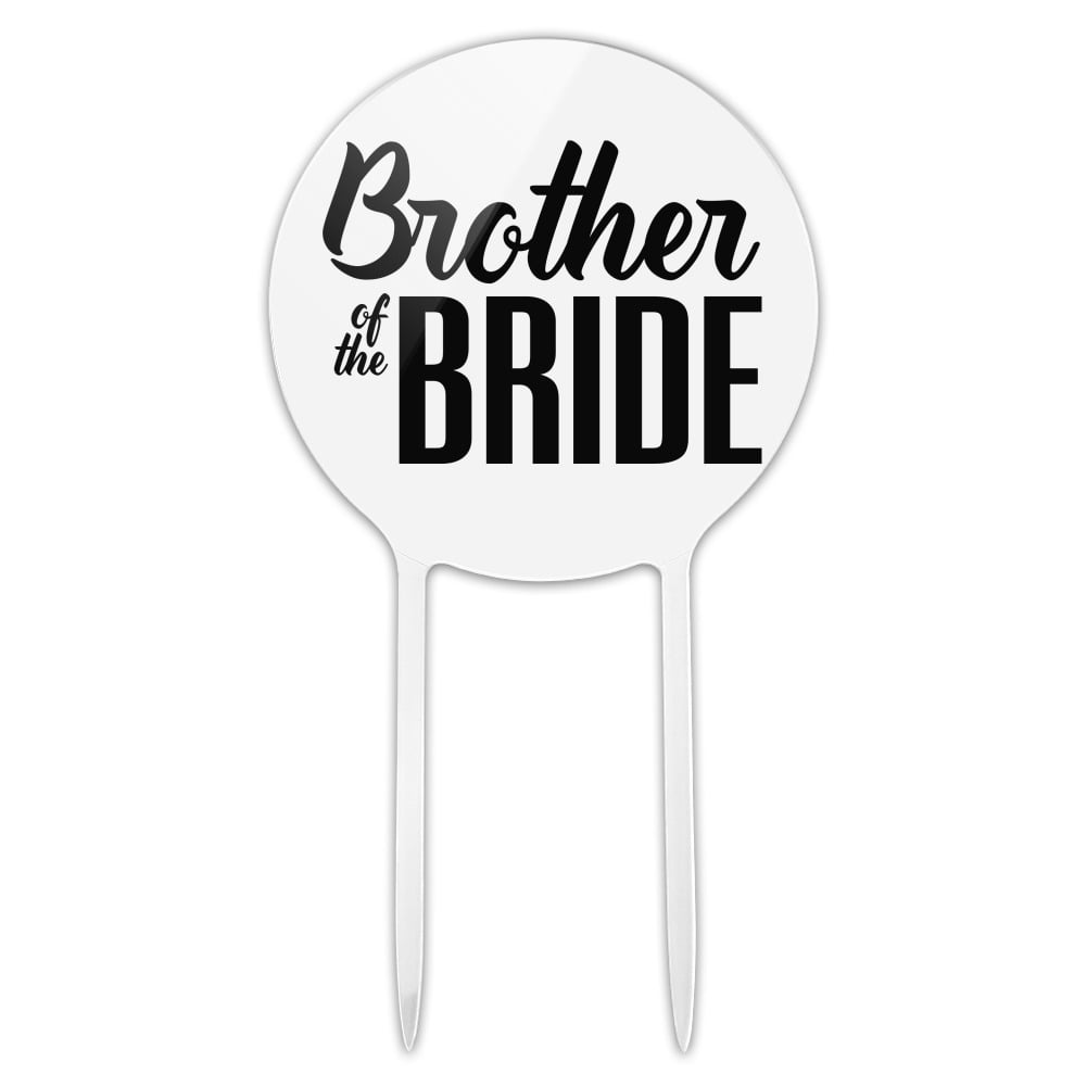 Acrylic Brother of the Bride Wedding Cake Topper Party Decoration for ...