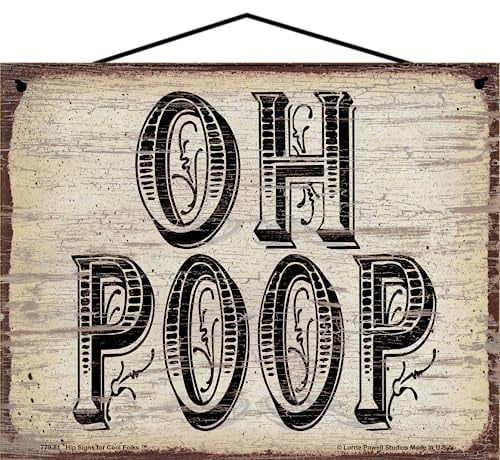 8x10 Vintage Style Sign Saying 'Oh Poop' - Quirky Humorous Wall Decor ...