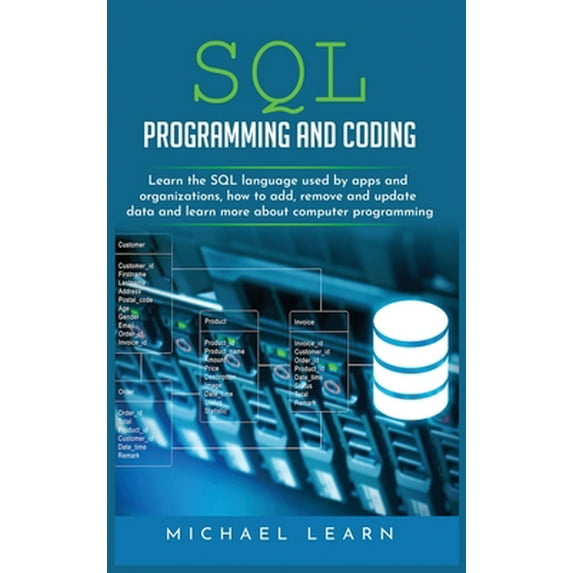 Pre-Owned sql programming and coding: Learn the SQL Language Used by ...