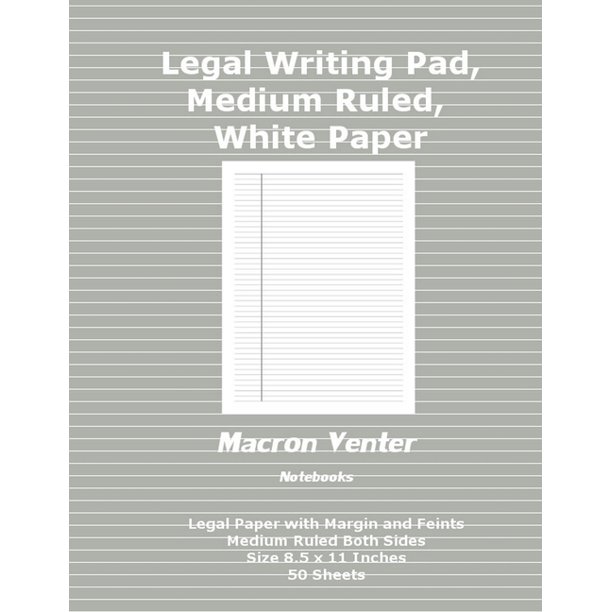 Medium Ruled with Margins and Feints - Ruled Both Sides: Legal Writing ...
