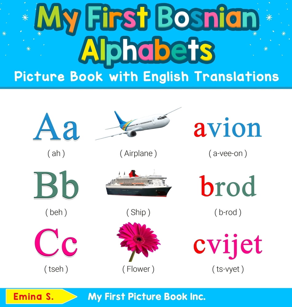 Pre-Owned My First Bosnian Alphabets Picture Book with English ...