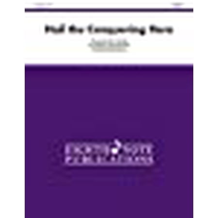 Hail the Conquering Hero: Conductor Score and Parts (Eighth Note Publications Flexible Band ...