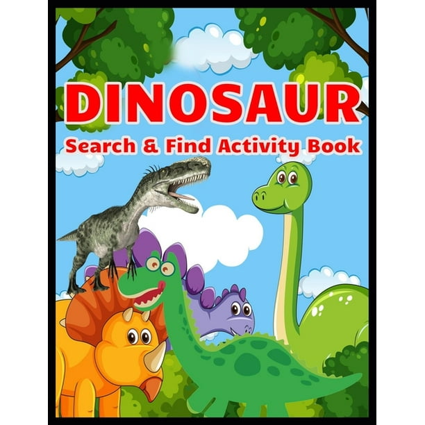 DINOSAUR Search & Find Activity Book : Hidden Pictures (Paperback ...