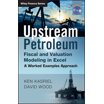 Wiley Finance Upstream Petroleum Fiscal & Valuation, (Paperback ...