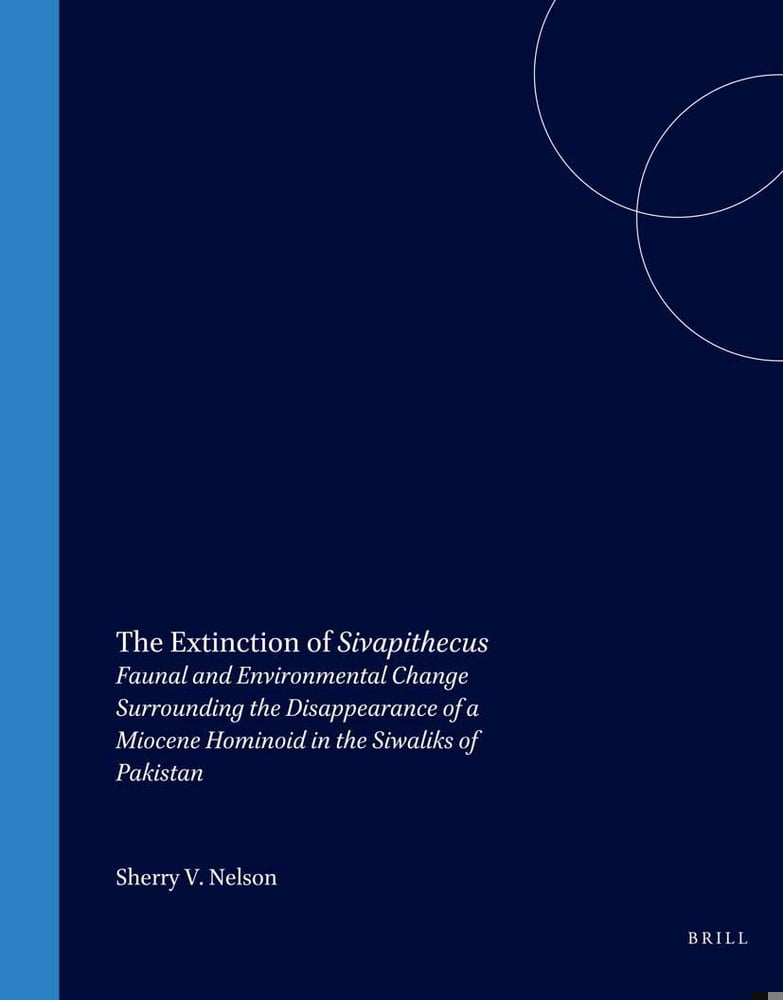 Pre-Owned The Extinction of Sivapithecus: Faunal and Environmental ...
