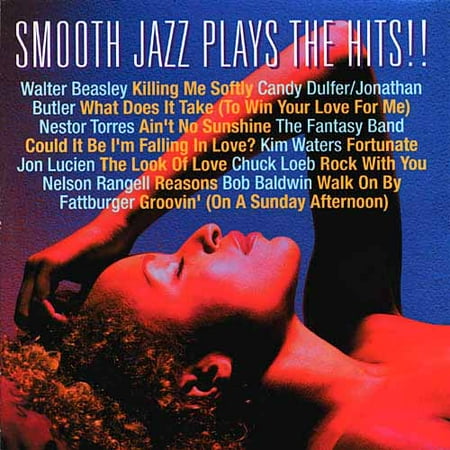 Smooth Jazz - Plays the Hits [CD] - Walmart.com
