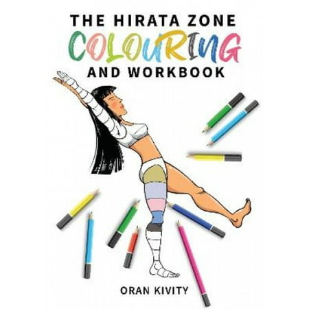 The Hirata Zone Colouring and Workbook (The Ontake Method) | Walmart Canada