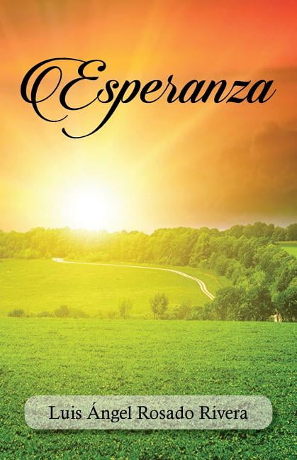 Esperanza (Paperback) - Walmart.com