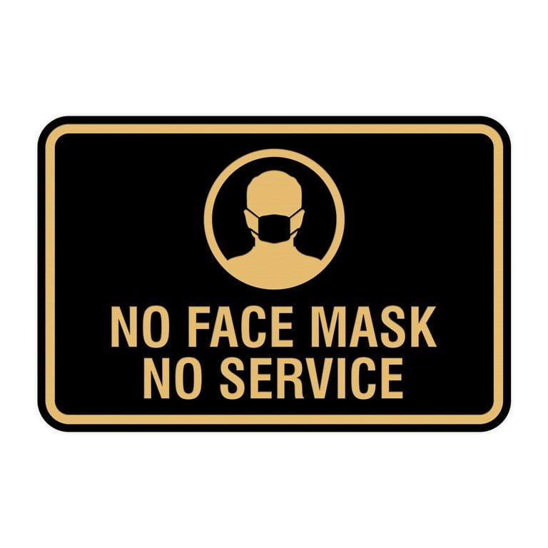 No Mask Allowed Signs