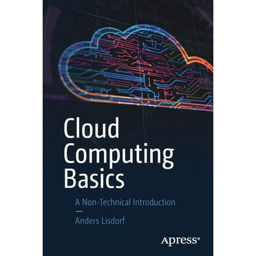 Cloud Computing Basics, (Paperback) - Walmart.com