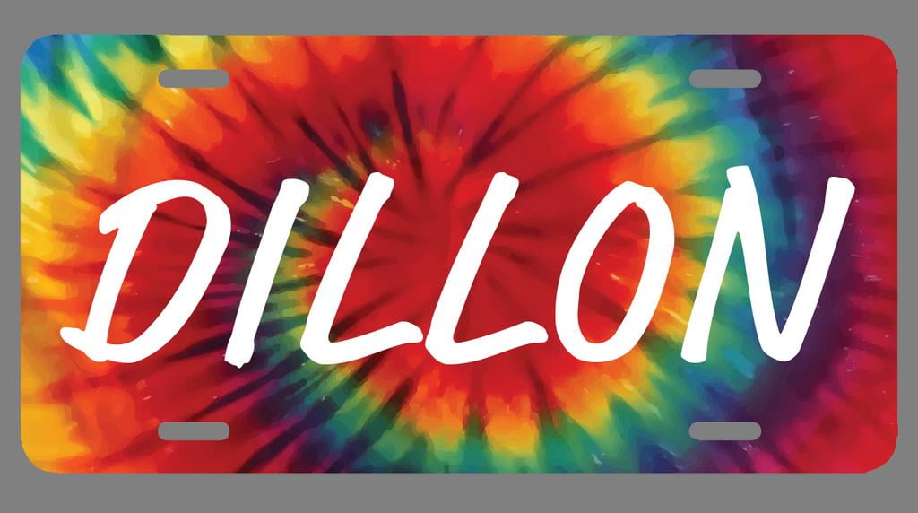 Dillon Name Tie Dye Style License Plate Tag Vanity Novelty Metal | UV ...