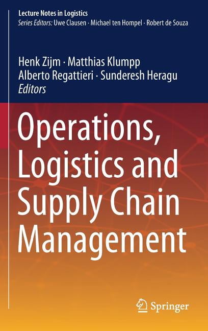 Lecture Notes in Logistics: Operations, Logistics and Supply Chain ...