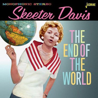 Skeeter Davis - The End Of The World - Music & Performance - CD ...